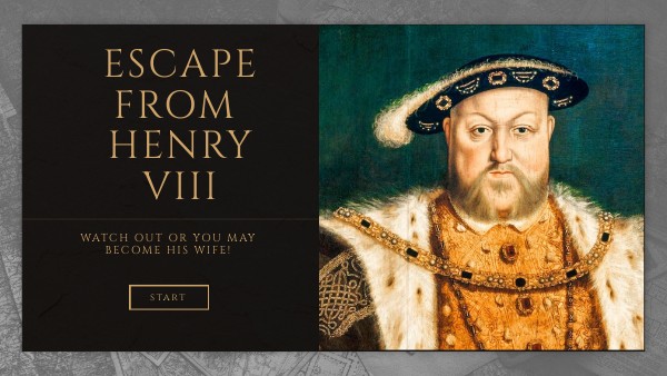 Escape from Henry VIII | Genially