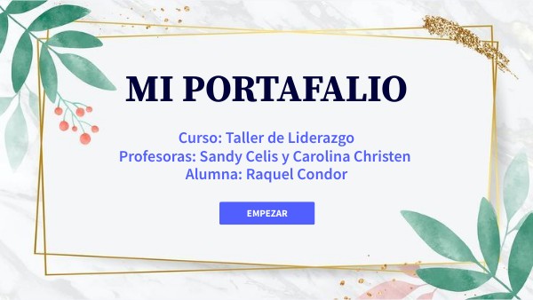 MI PORTAFOLIO-RAQUEL CONDOR | Genially