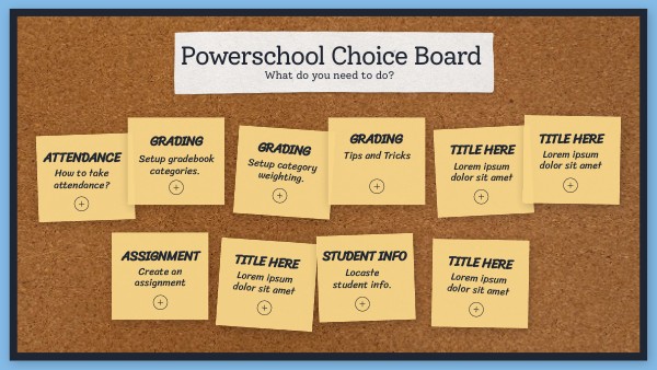 PSD PowerSchool Choice Board
