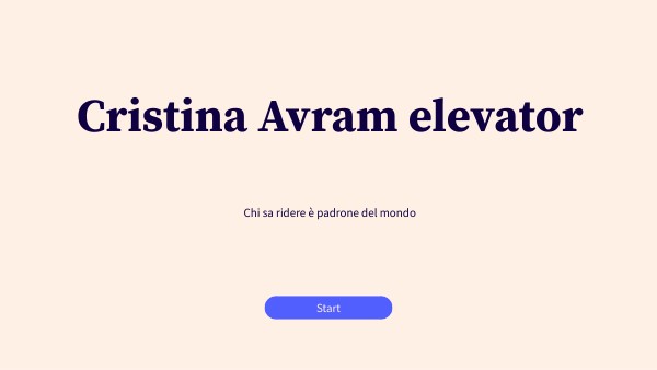 Cristina Avram Elevator | Genially