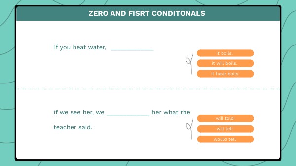 Zero and First Conditionals