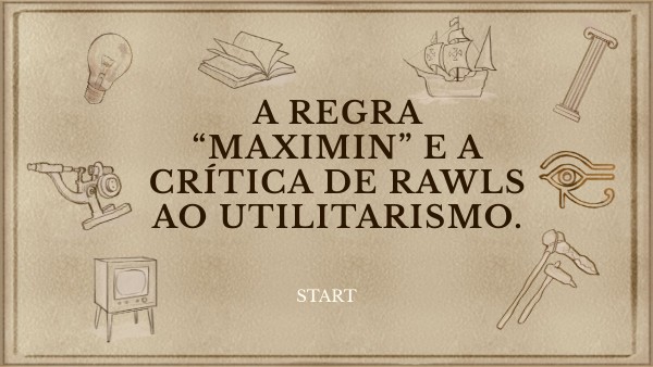A regra de maximin | Genially