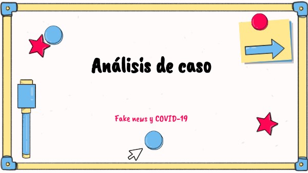 Análisis de caso. | Genially