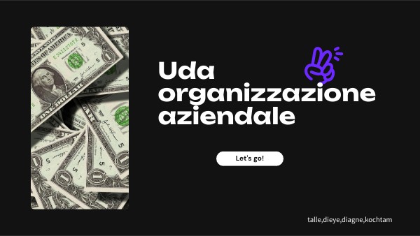 UDA ORG. AZIENDALE | Genially