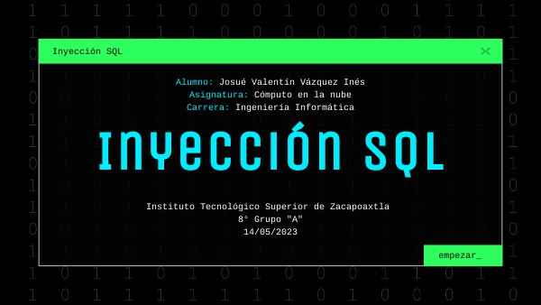 Inyección SQL | Genially