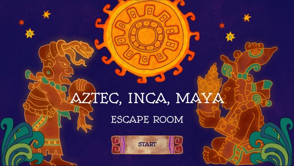 Inca Aztec Maya Escape Room | Genially