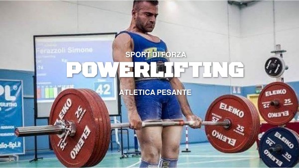 IL POWERLIFTING | Genially