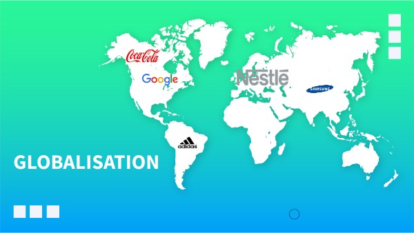 Globalisation | Genially