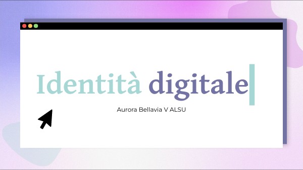 Identità digitale | Genially