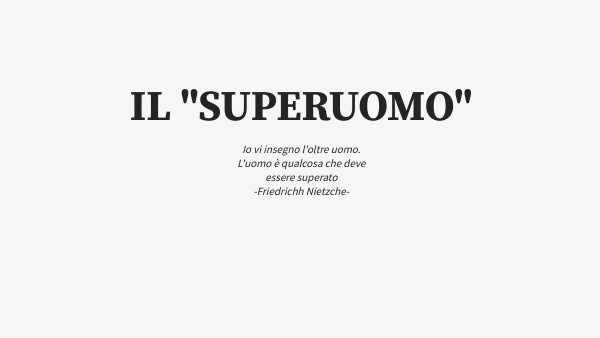 Il "superuomo"