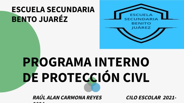 PROGRAMA INTERNO DE PROTECCIÓN CIVIL | Genially