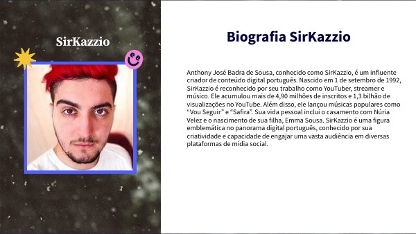 Biografia de SirKazzio