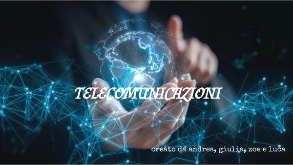telecomunicazioni | Genially