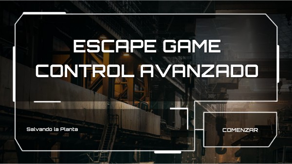 ESCAPE ROOM - CONTROL AVANZA