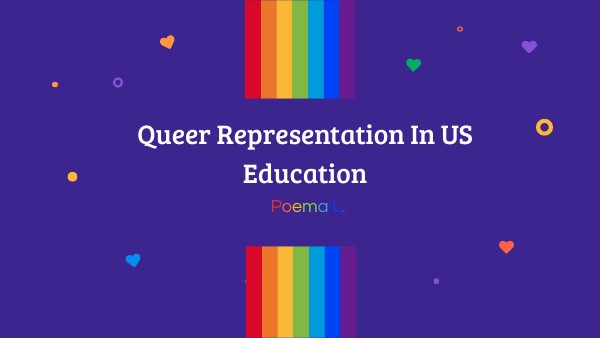 Queer Representation in US Education