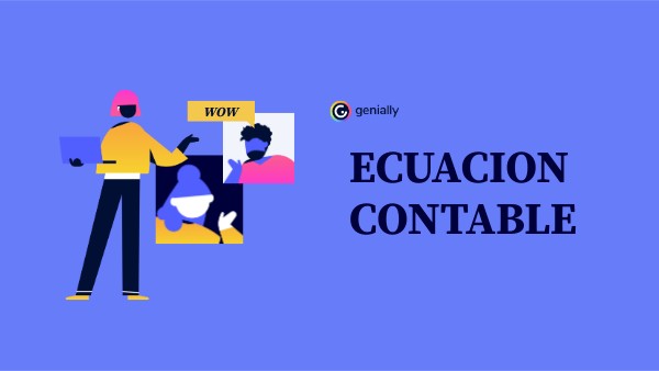 Ecuación contable | Genially